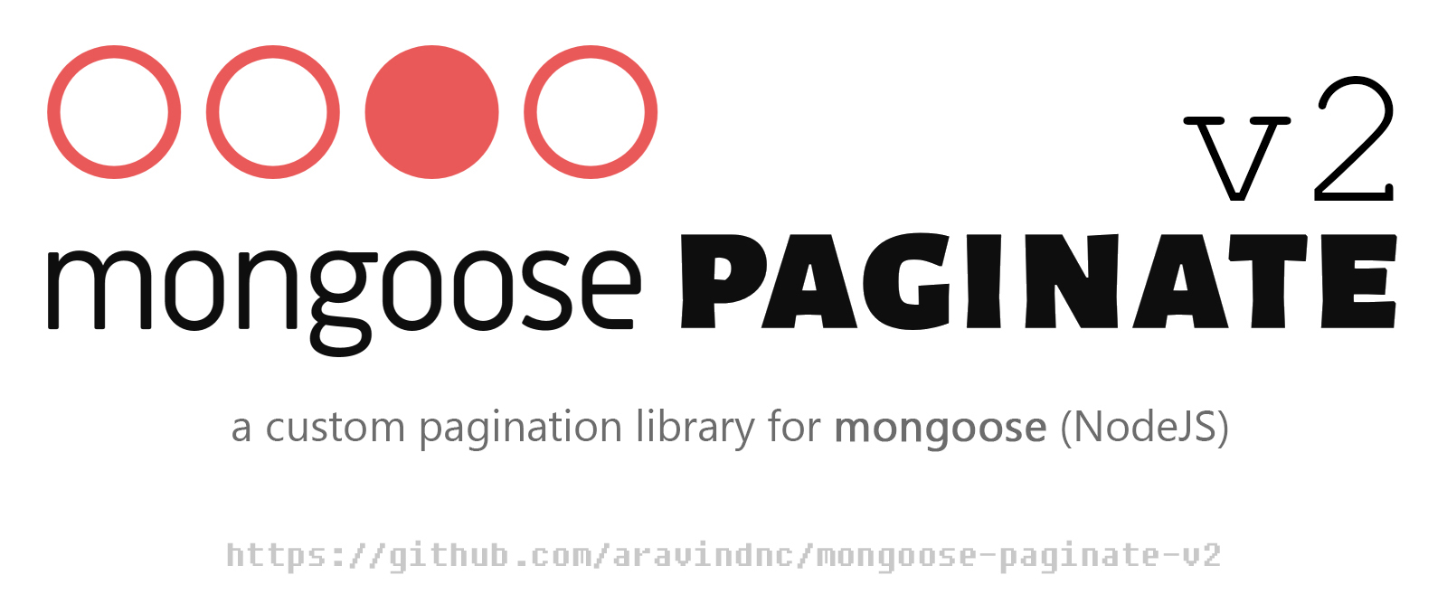 mongoose-paginate-v2 | A custom pagination library for Mongoose with ... mongoose-paginate-v2 | A custom pagination library for Mongoose with ...